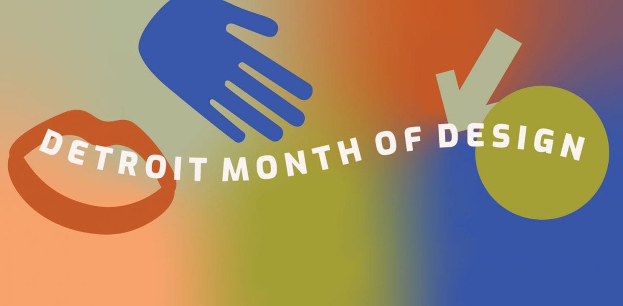 DETROIT MONTH OF DESIGN - THE Stylemate