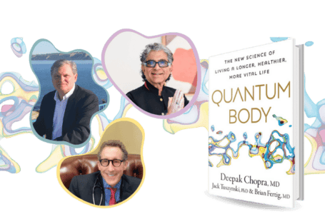 QUANTUM BODY von Deepak Chopra, MD, Jack Tuszynski, PhD und Brian ...